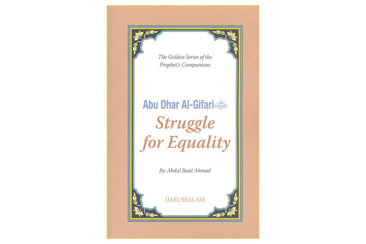Abu Dhar Al Gifari Struggle For Equality